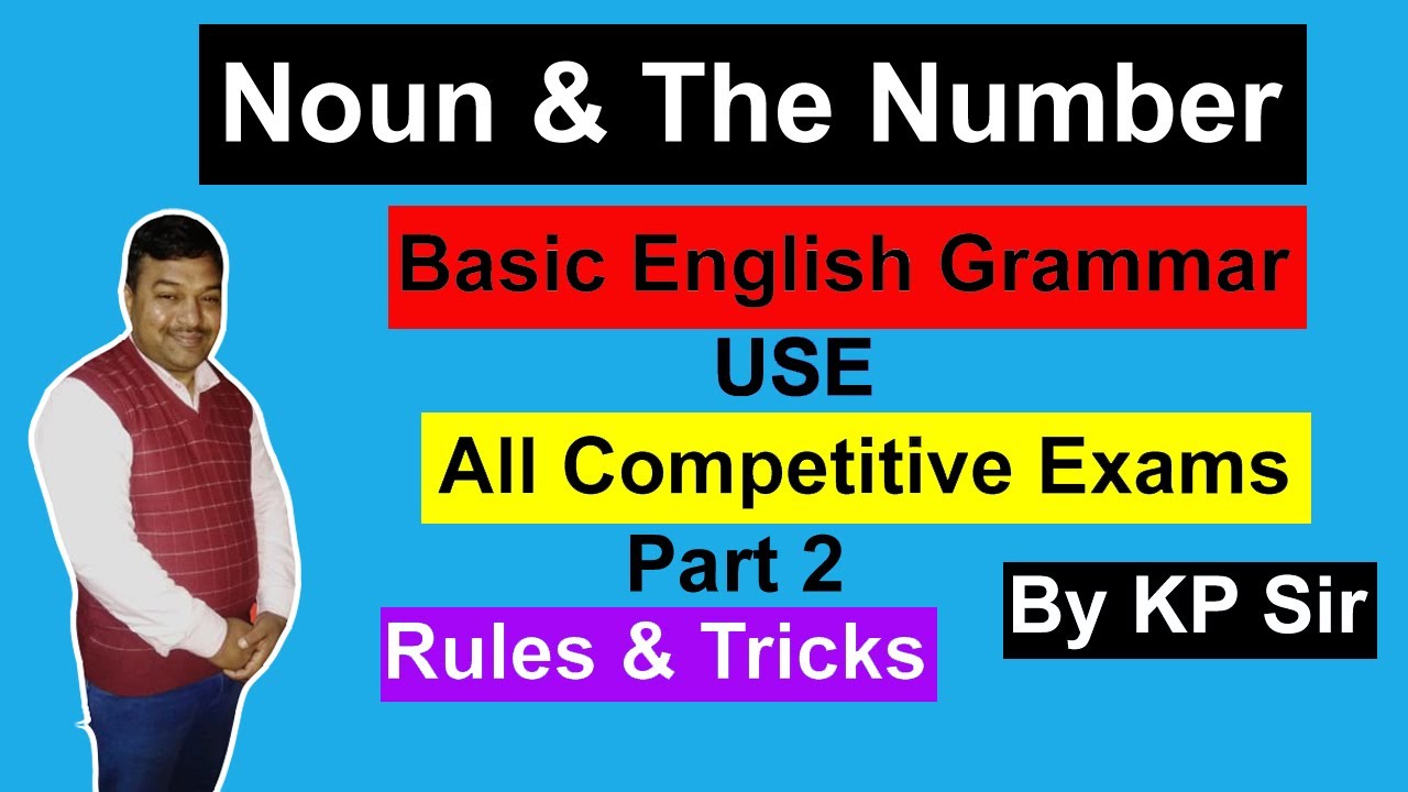Noun and The Number | Basic English Grammar | Rules & Trick | Edutoks ...