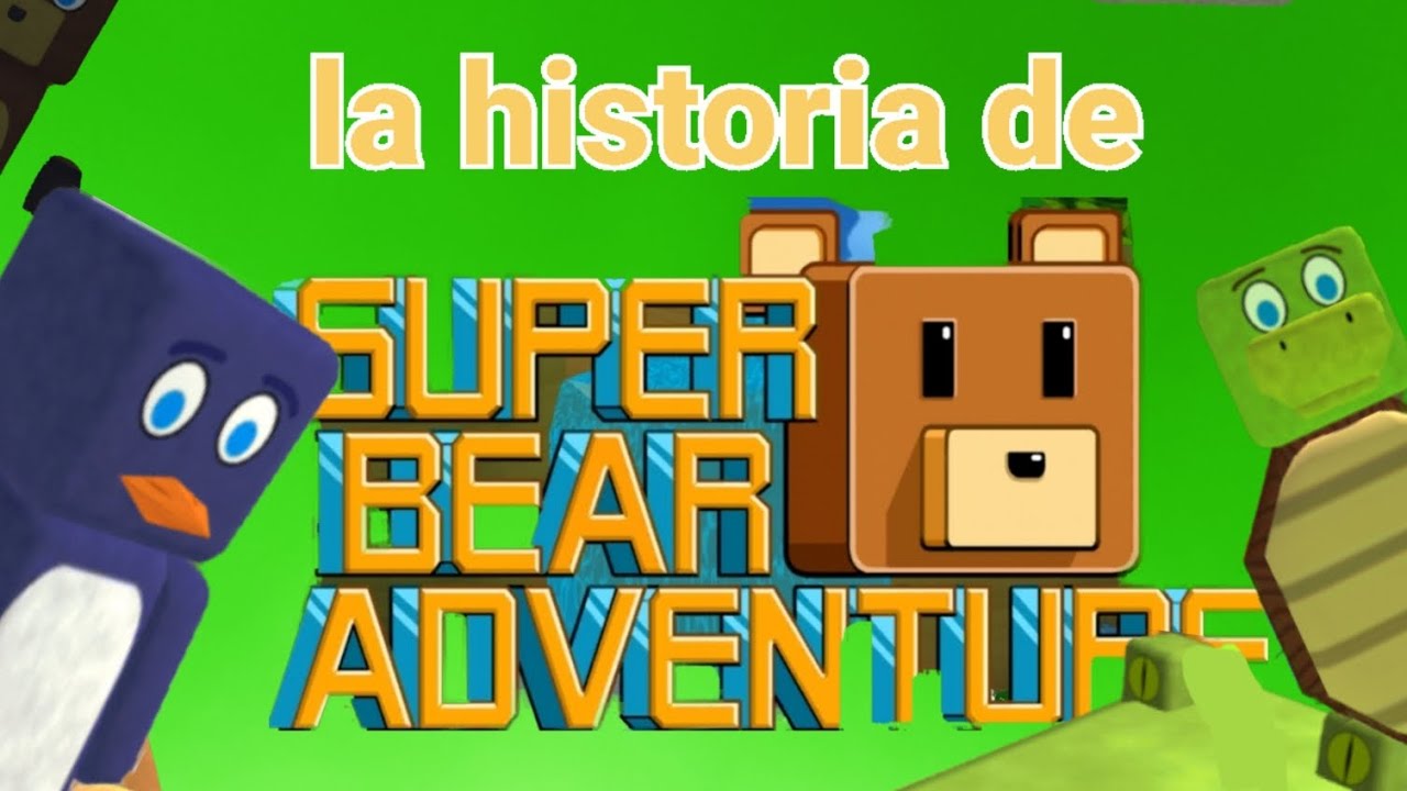 la historia de súper bear aventure según oso gomoso - YouTube