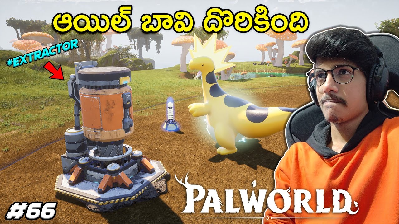 Oil Extraction | PALWORLD | Ep66 | THE COSMIC BOY - YouTube