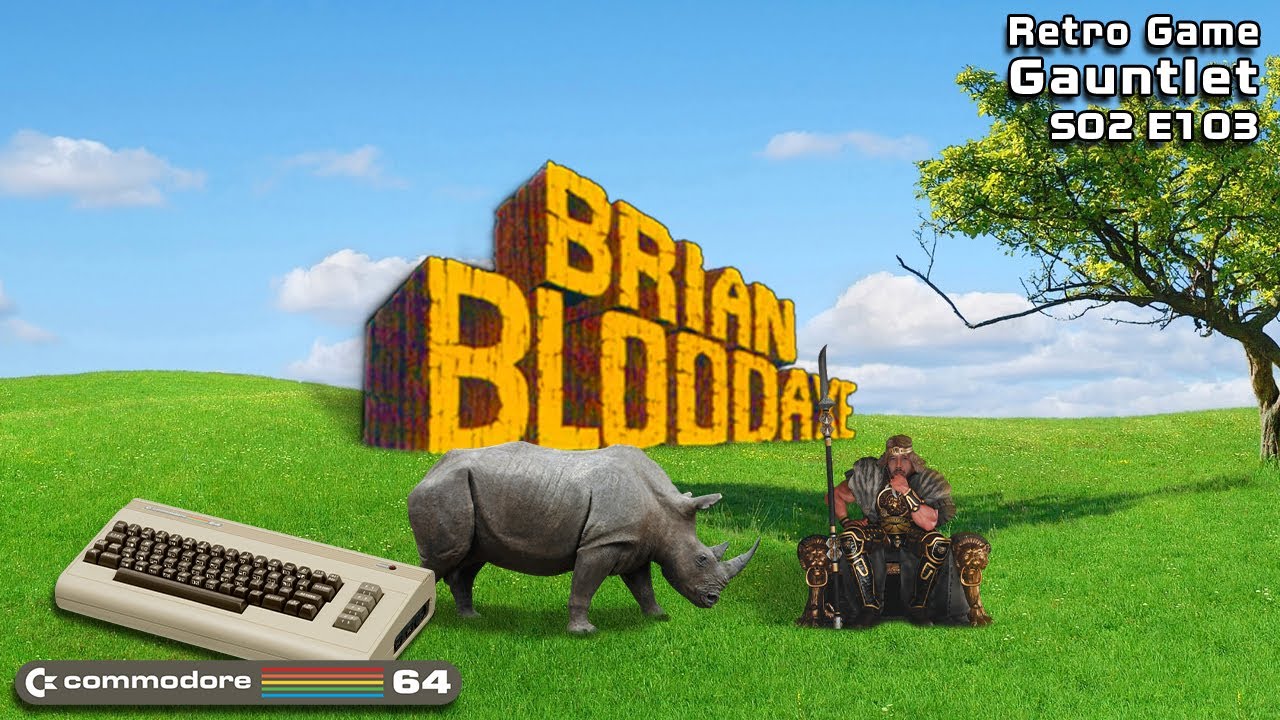 RGG S02E103 - Brian Bloodaxe [C64] - YouTube