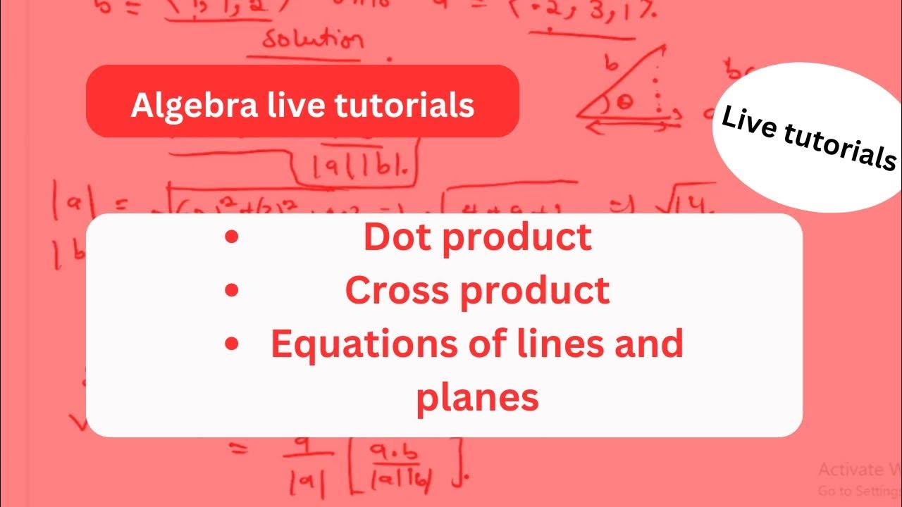 Dot product, Cross product, Equations of Lines and Planes - YouTube