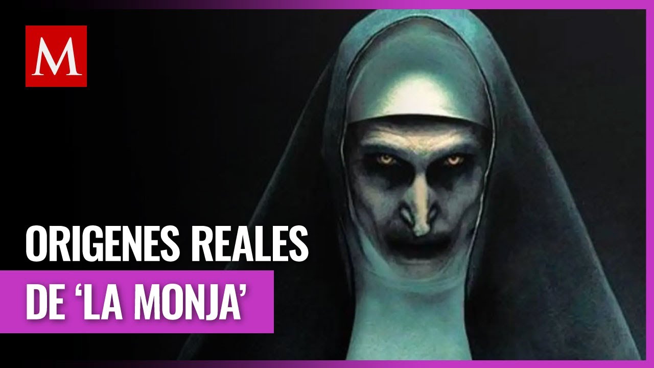 ¿Historia de la vida real? Este es el origen de 'La Monja', personaje inspirado en los Warren ...