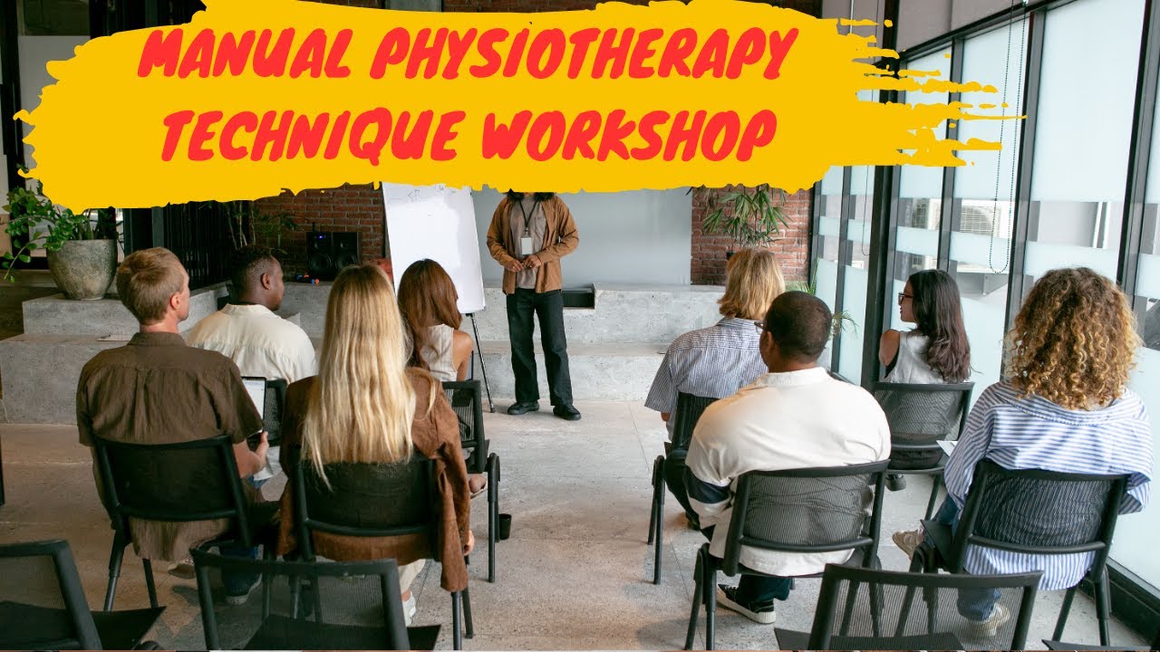 Hands-On/ Manual Physiotherapy Workshops/ Seminars for Lumbar and ...