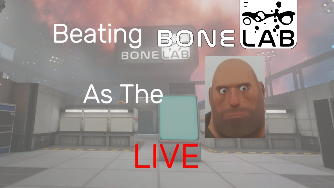 Beating Bonelab as The Heavy! (TF2 Heavy) (REDO/REUPLOAD) - YouTube