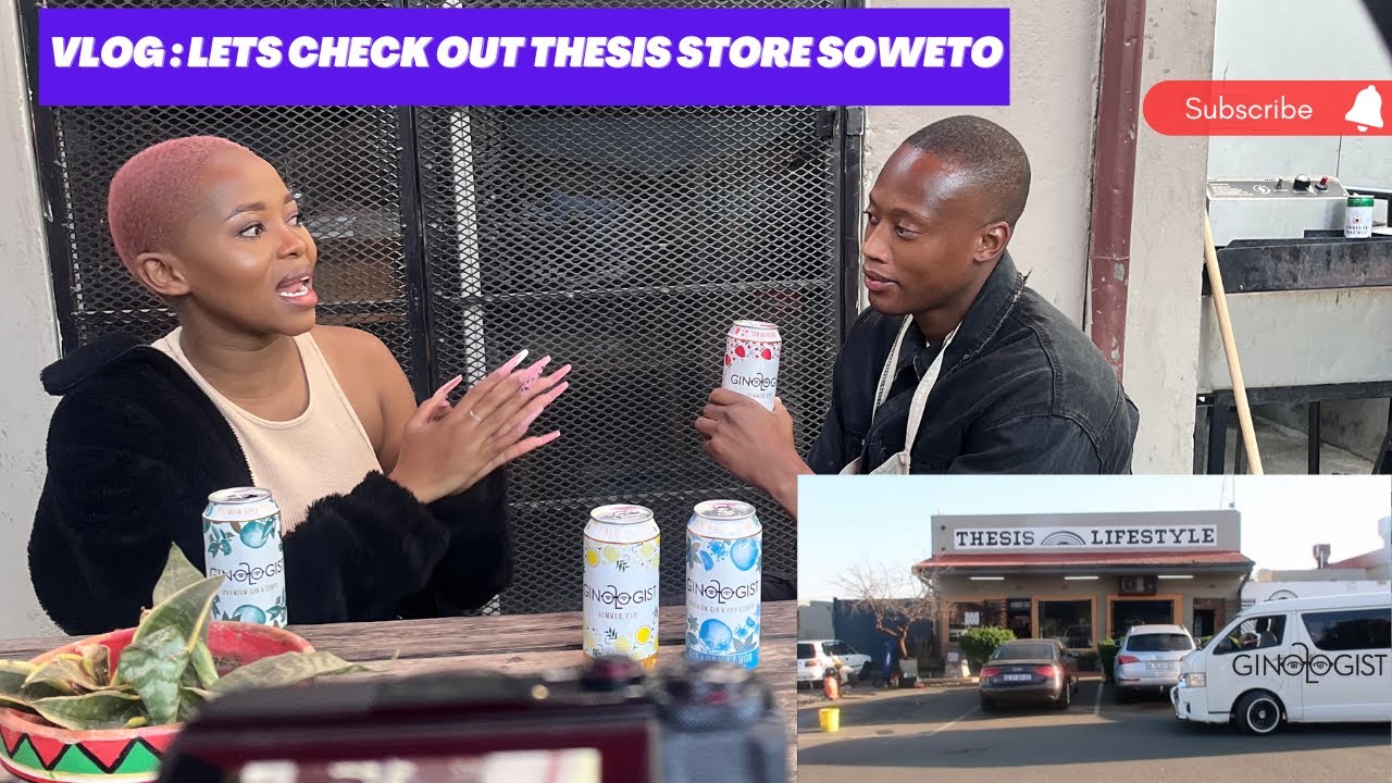 VLOG : I VISITED THESIS IN SOWETO | BARELYMISST x GINOLOGIST | SOUTH ...