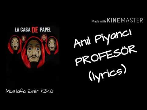 Anıl Piyancı-Profesör (lyrics)