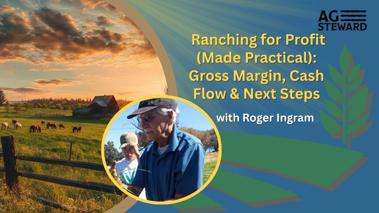 Ranching for Profit (Made Practical): Gross Margin, Cash Flow & Next ...