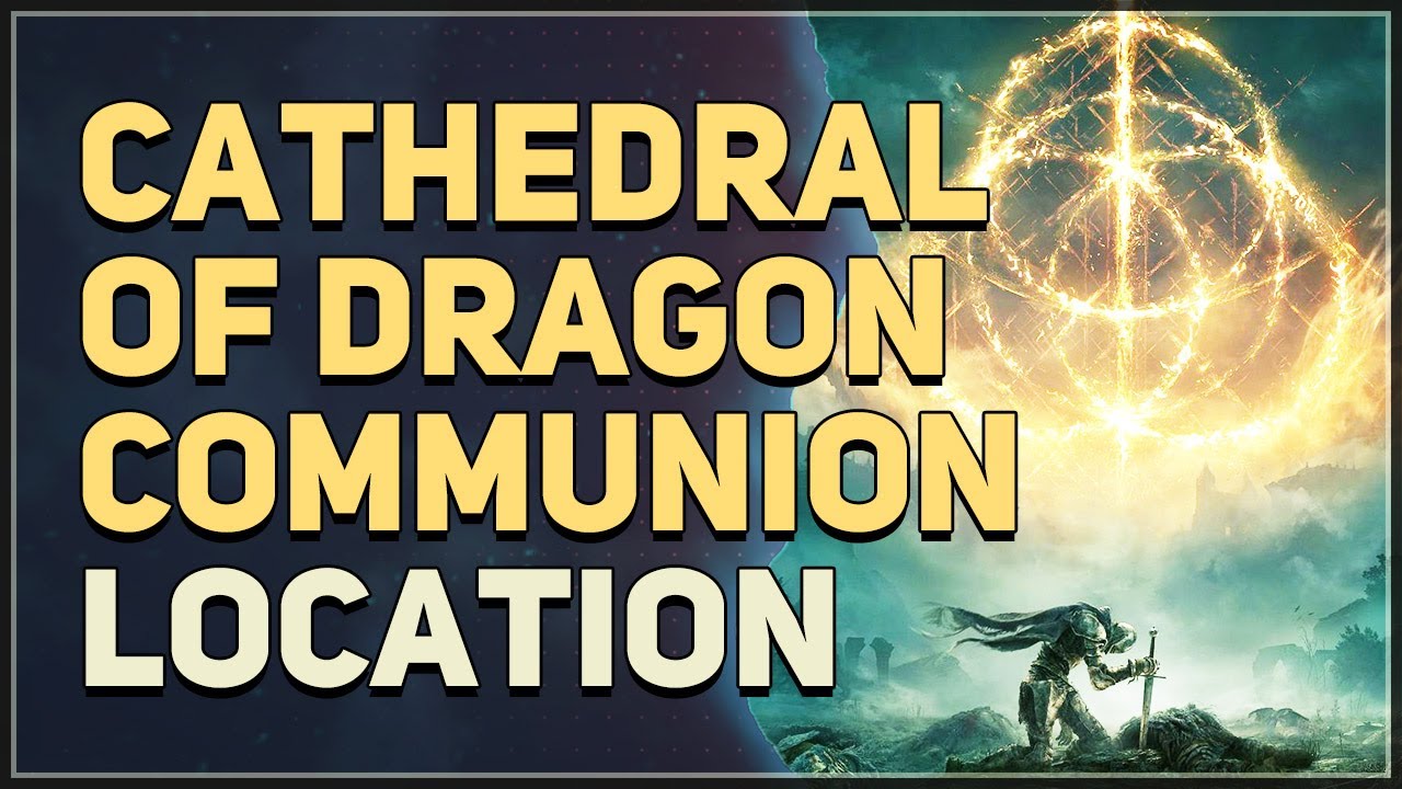 Cathedral of Dragon Communion Location Elden Ring - YouTube