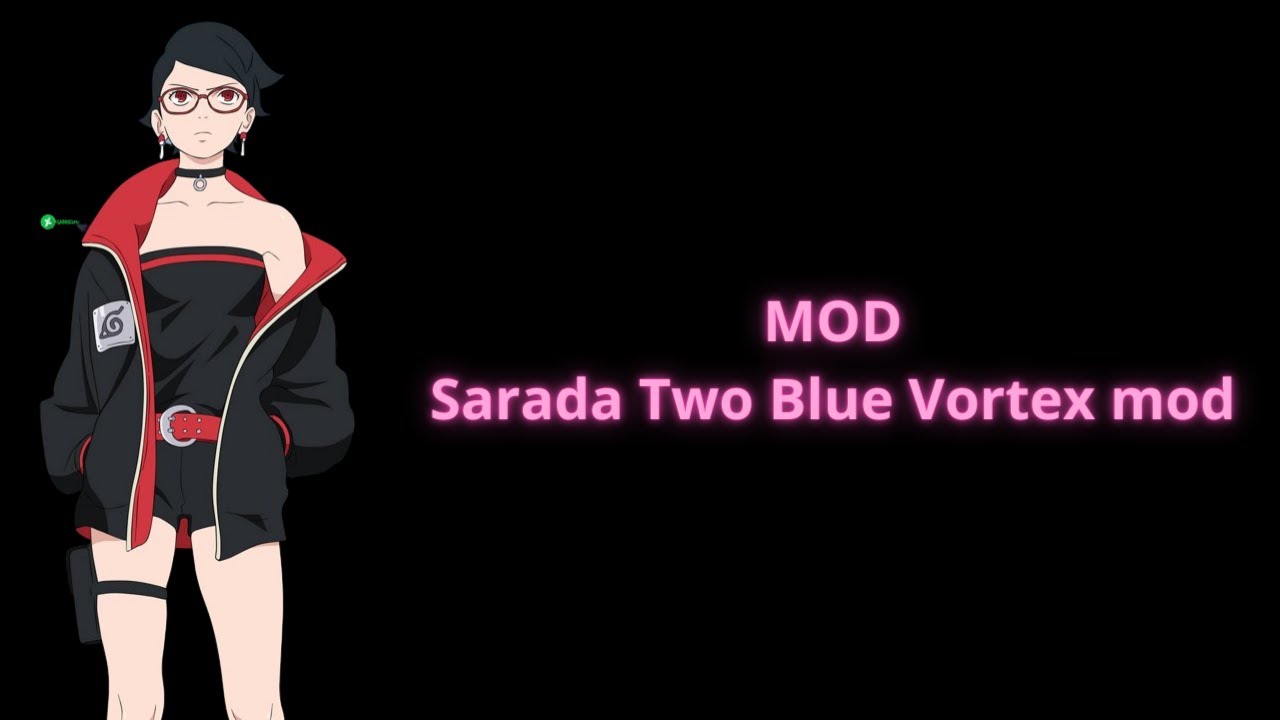 Sarada Two Blue Vortex - NARUTO Ultimate Ninja STORM 4 - YouTube