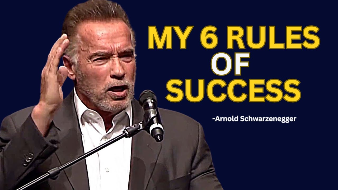 Arnold Schwarzenegger Motivational Speech 6 Rules of SUCCESS. - YouTube