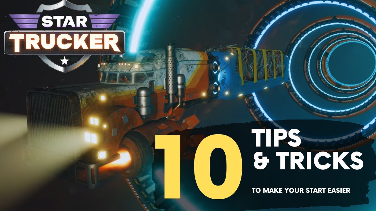 10 Essential Tips To Master Star Trucker: Get Started Now! - YouTube