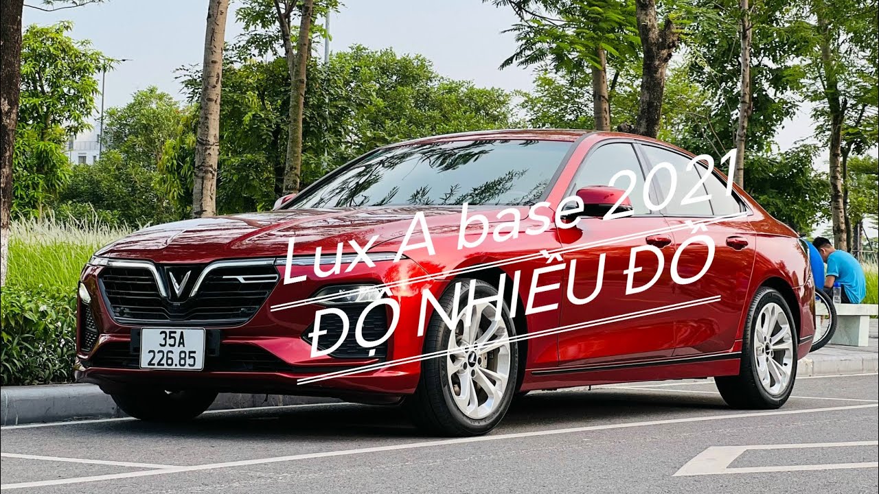 Vinfast lux a base 2021 cực đẹp cho anh em. - YouTube