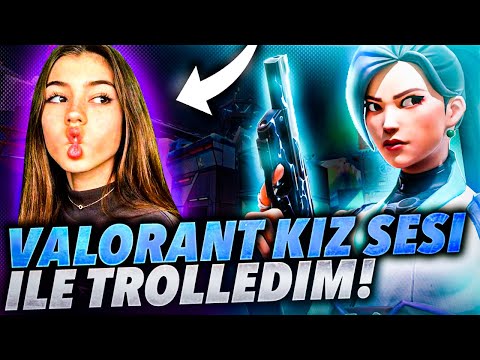 VALORANT KIZ SESİYLE TROLLEDİM (SAVAŞ BİLETİ ATTILAR)