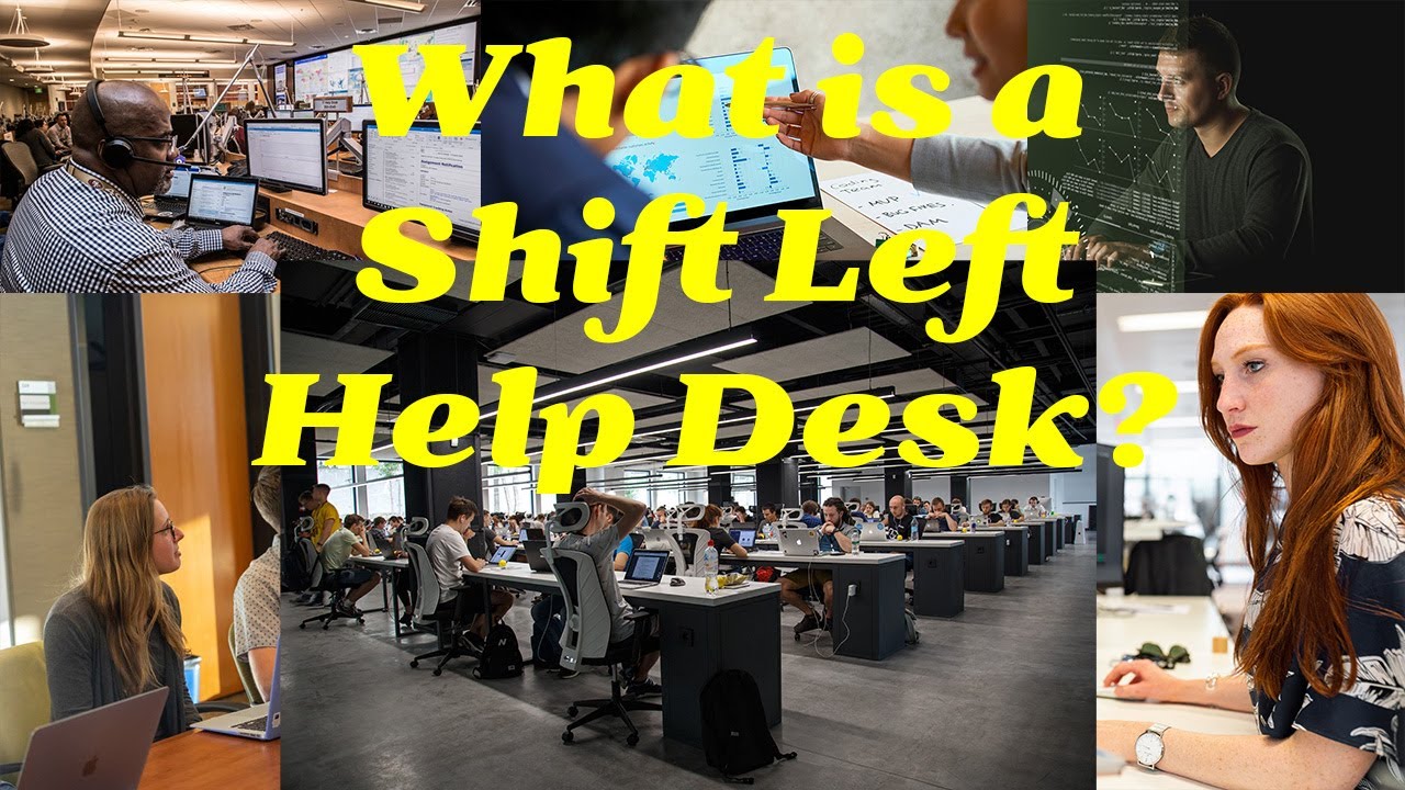 What is a Shift Left Help Desk strategy:? Move IT work from engineers ...