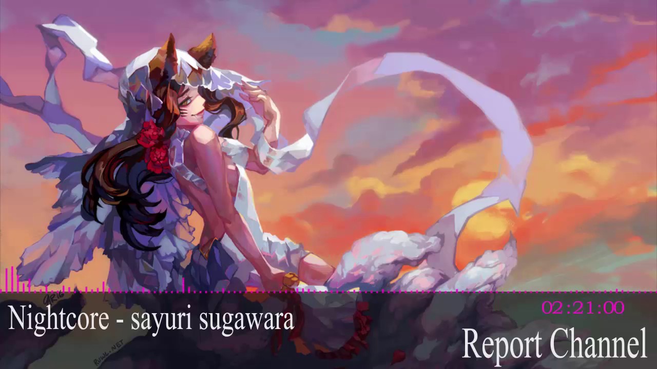 Nightcore - sayuri sugawara - YouTube