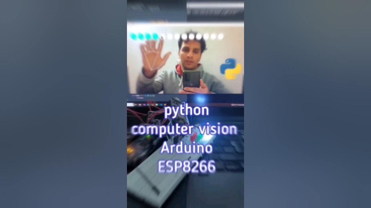 python computer vision arduino esp8266 control leds project .I'll upload the full video pretty ...