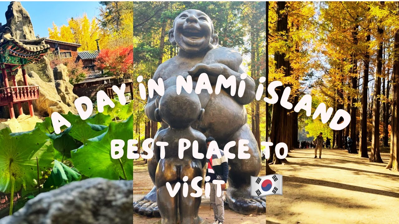 Autumn season | Nami Island walking tour and Beautiful Leaves 🍁 - YouTube