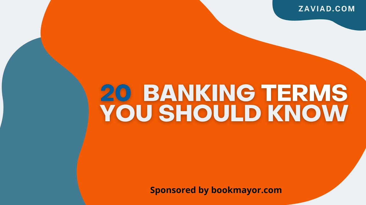 20 BANKING TERMS YOU SHOULD KNOW - YouTube