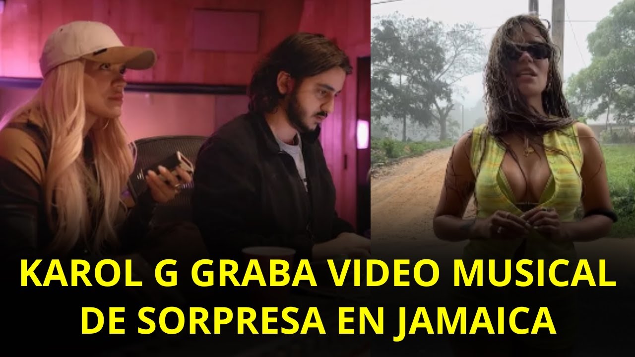 KAROL G GRABA VIDEO MUSICAL EN JAMAICA - YouTube