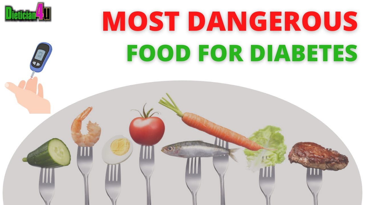 Most Dangerous Food For Diabetes Dietician4u YouTube Most Dangerous Food For Diabetes Dietician4u YouTube