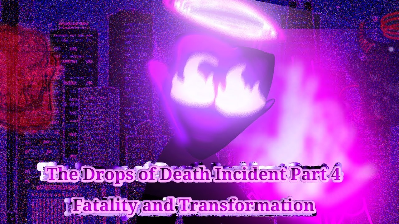 Trollge: The Drops of Death Incident Part 4 [Fatality and ...