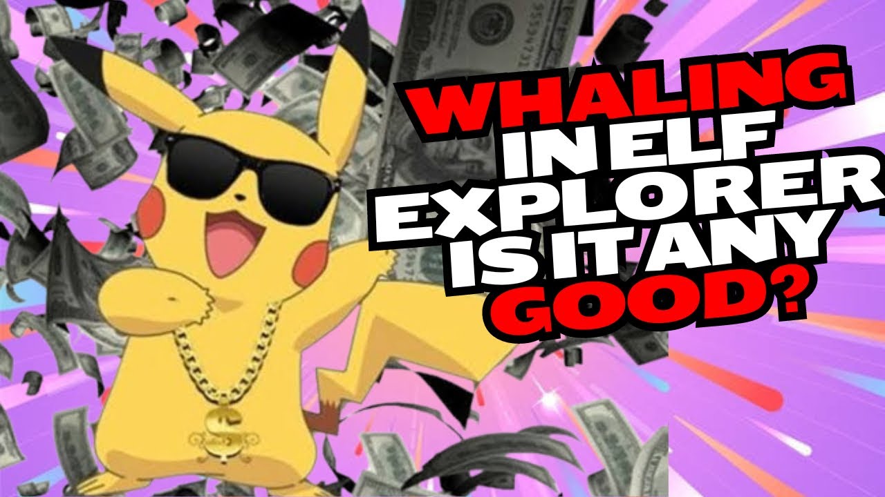 Elf Explorer - Whale Account Review and PVP! - YouTube
