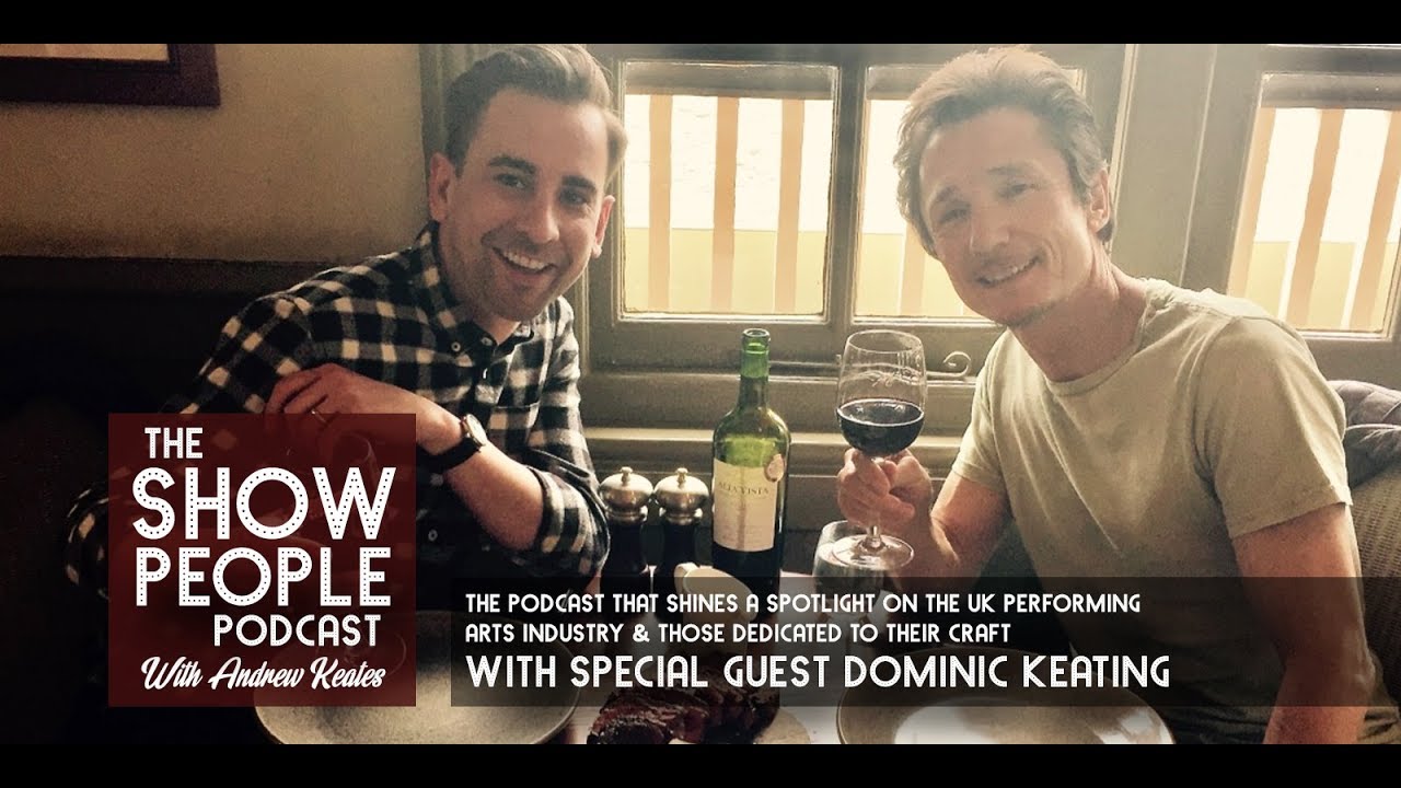 The Show People Podcast - 019: Dominic Keating is coming home - YouTube