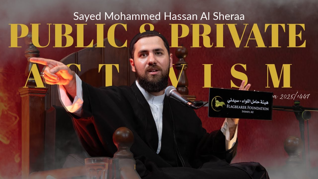 3- Sayed Mohammed Hassan Al Sheraa | Public & Private Activism of ...