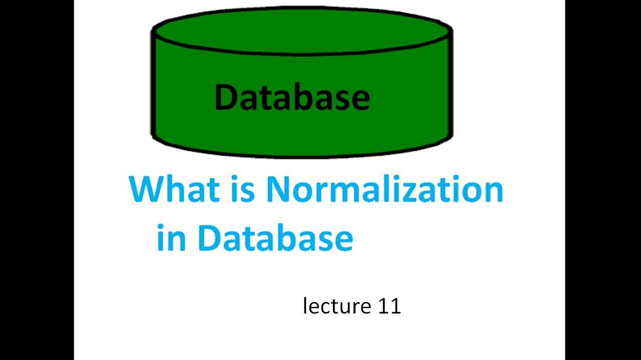What is Normalization (Database) lecture 11 - YouTube