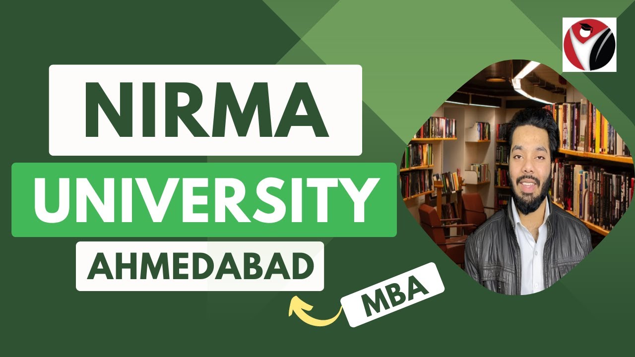 NIRMA University | Ahmedabad | Admissions | PGDM | MBA | Gujarat ...