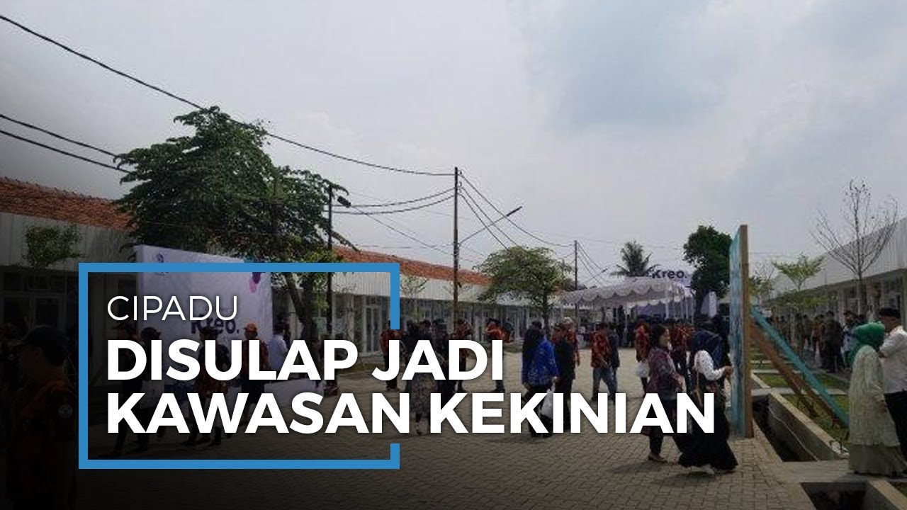 Kawasan Tekstil Konvensional Cipadu Tangerang Disulap Kekinian - YouTube