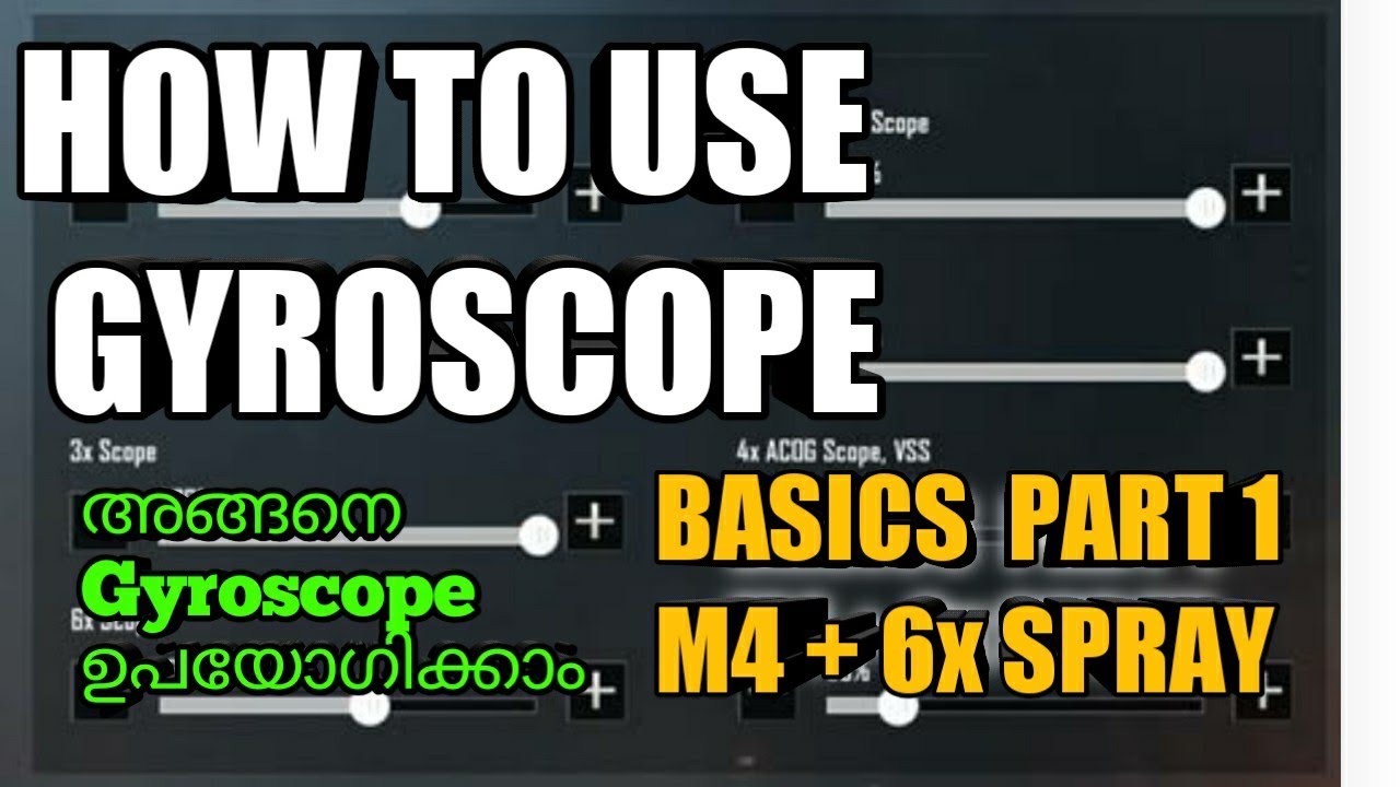 HOW TO USE GYROSCOPE | BASIC STUDY PART 1 | അങ്ങനെ gyroscope ...