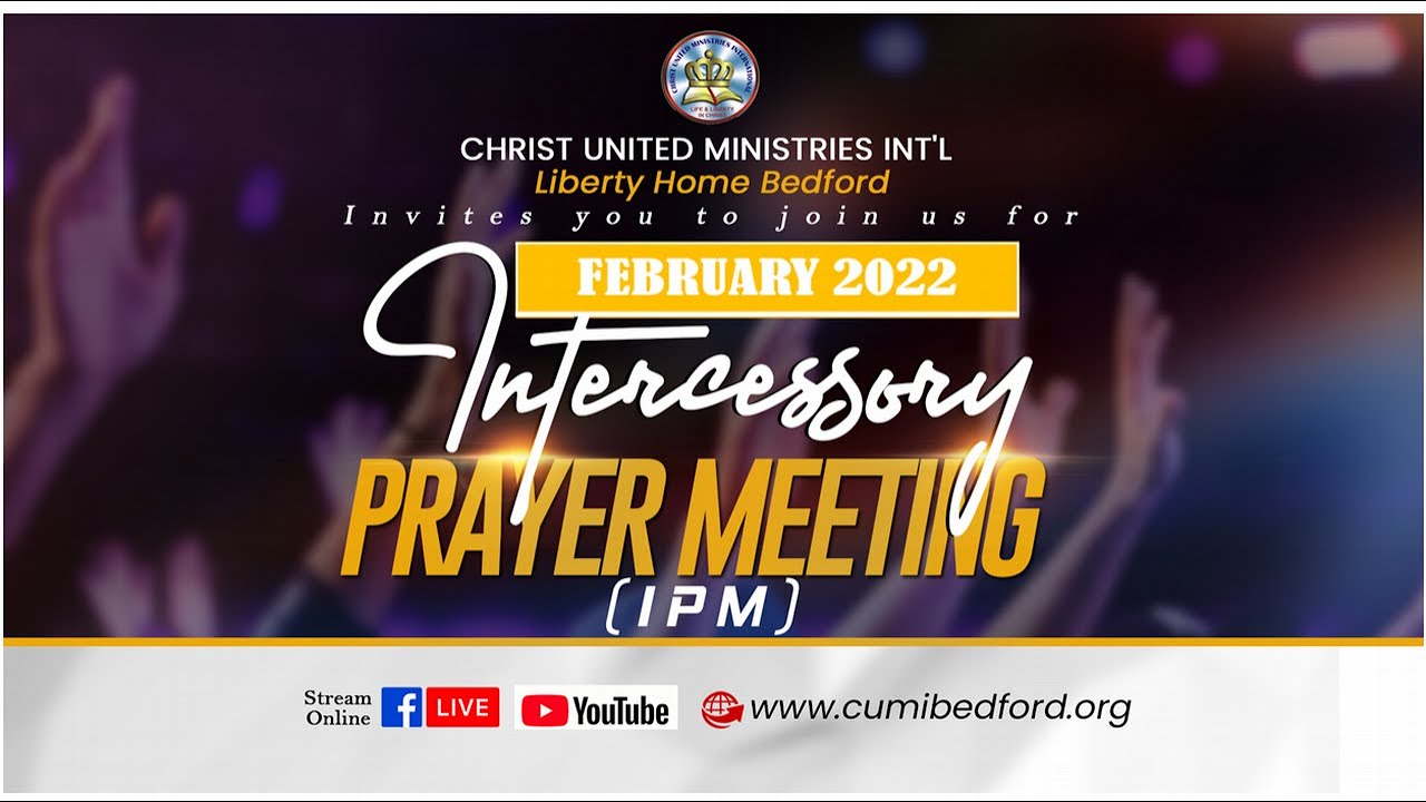 INTERCESSORY PRAYER MEETING (IPM) - YouTube