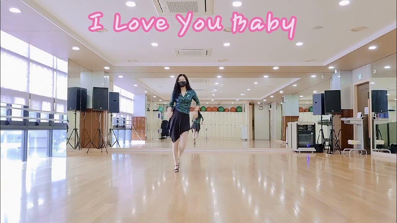 I Love You Baby (Beginner)- Line dance (Demo & Count) - YouTube