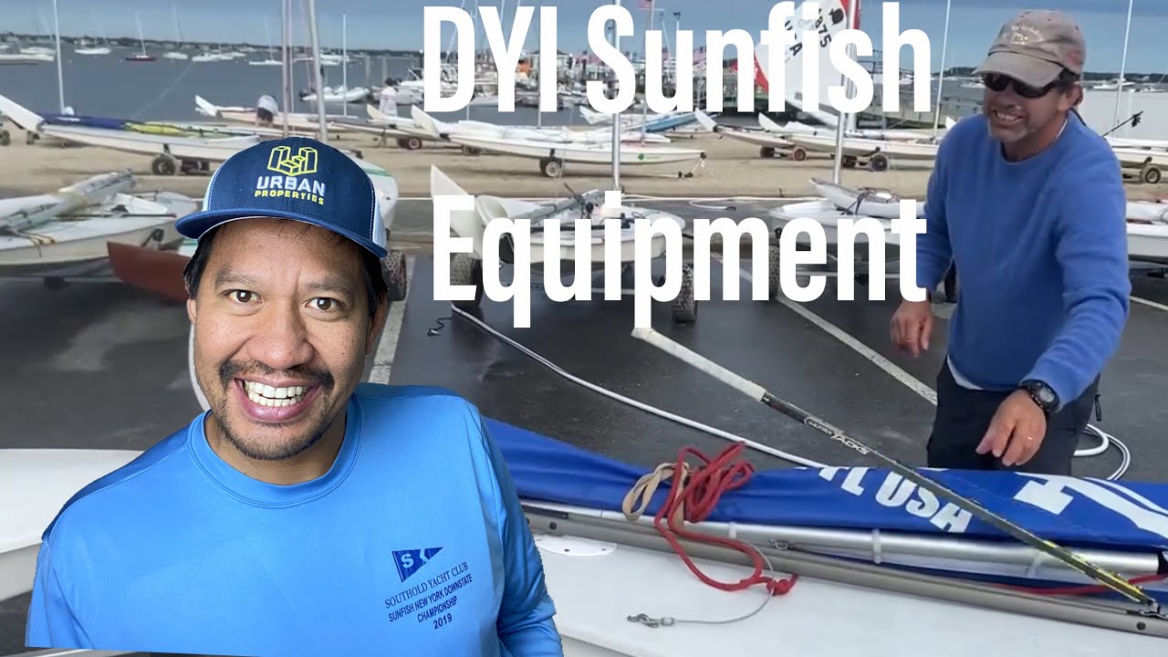 Sunfish Sailboat DIY Equipment Gadgets | Olympian Charlie Shipway ...