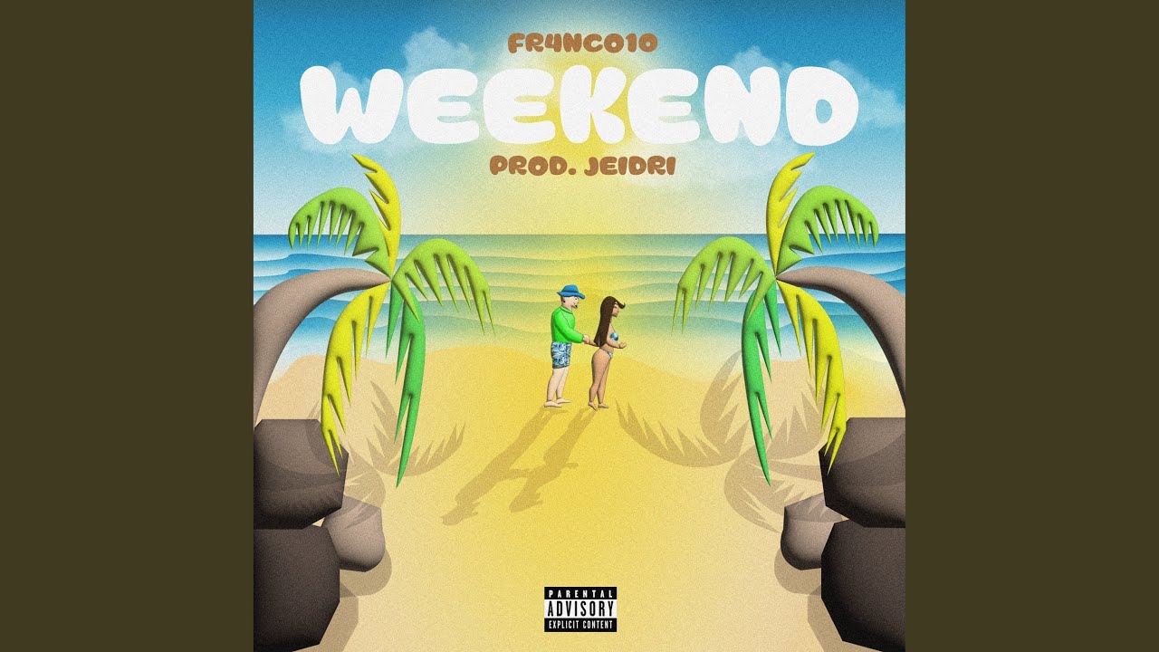 Weekend - YouTube