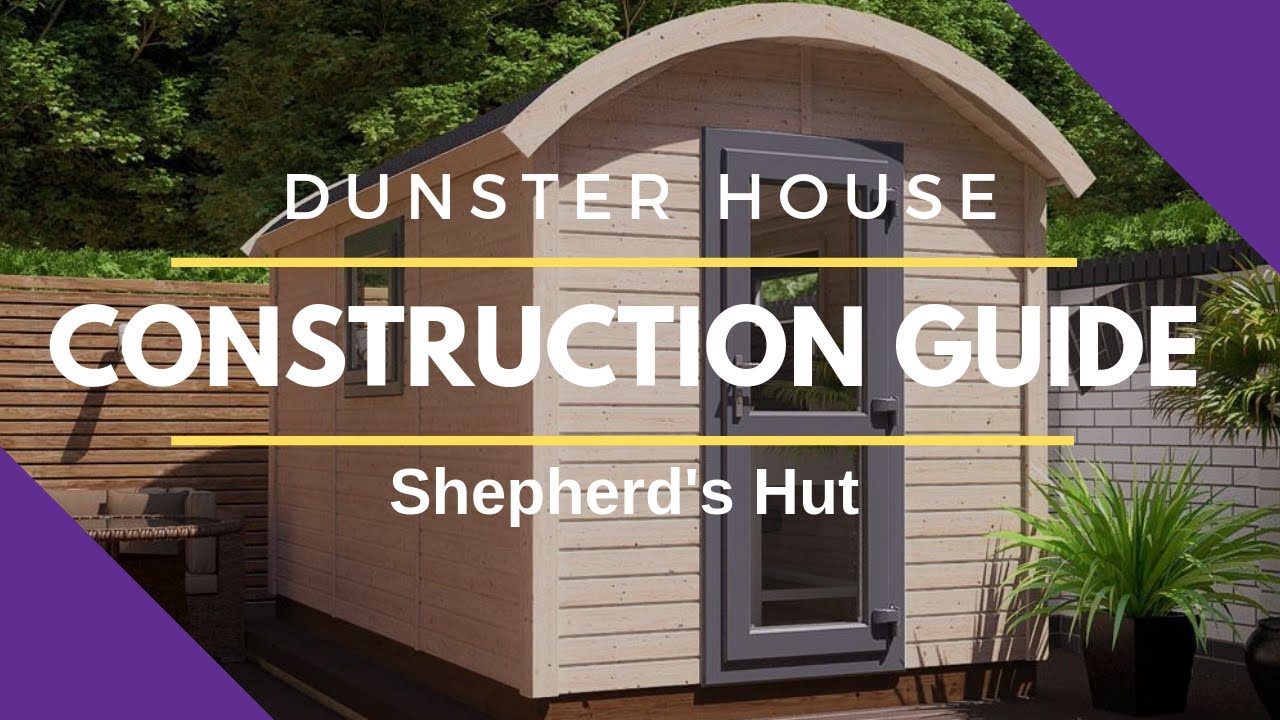 Constructing a Dunster House Shepherds Hut - YouTube