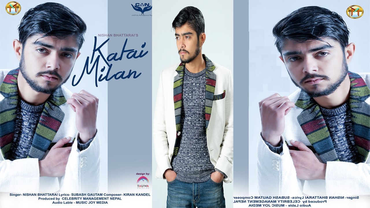 Nishan Bhattarai - Katai Milan | Nepal Idol | New Nepali Modern Song ...