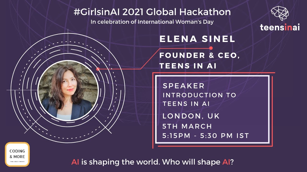 GirlsinAI21 India - Introduction to Teens in AI - Elena Sinel, Teens in ...