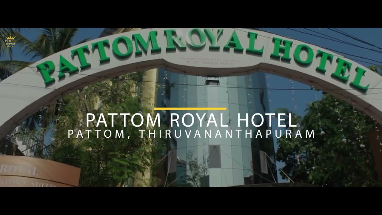 Pattom Royal Hotel, Plamoodu | Thiruvananthapuram - YouTube