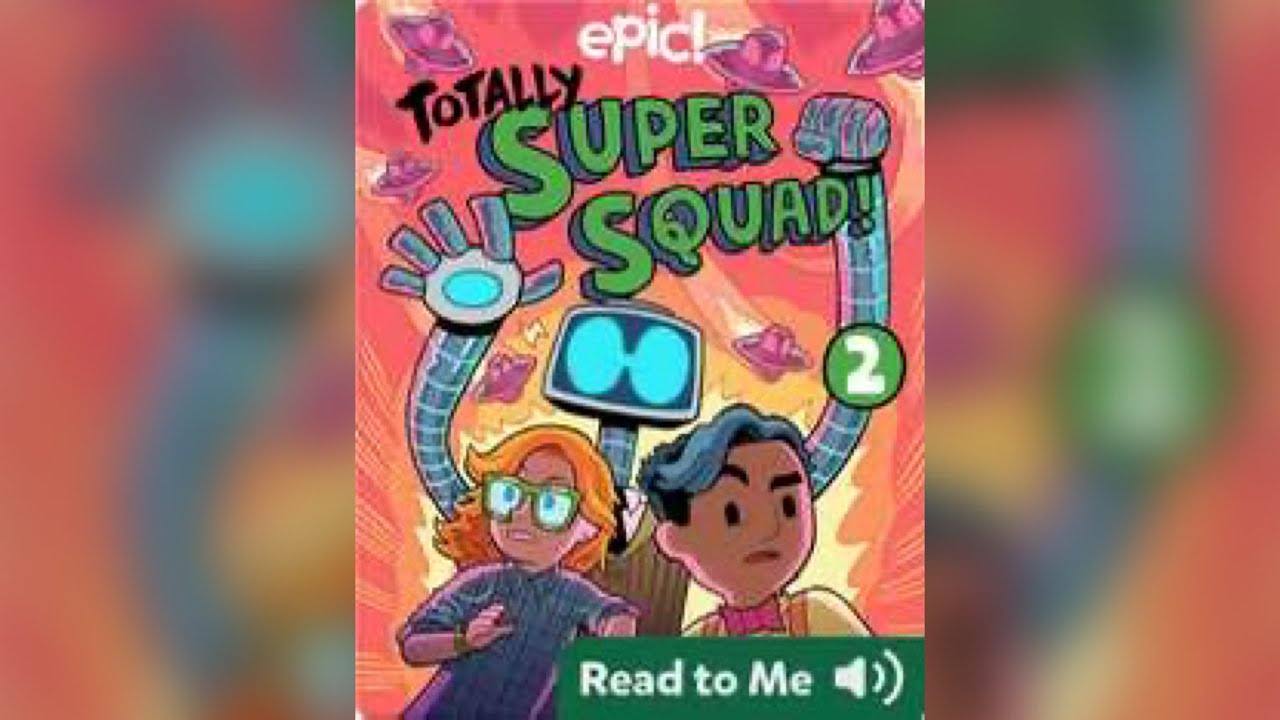 Totally Super Squad Book 2 | Kids Read Aloud | Children’s book | Family ...