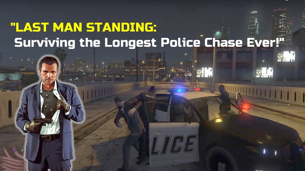 "LAST MAN STANDING: Surviving the Longest Police Chase Ever!" GTA-5 # ...