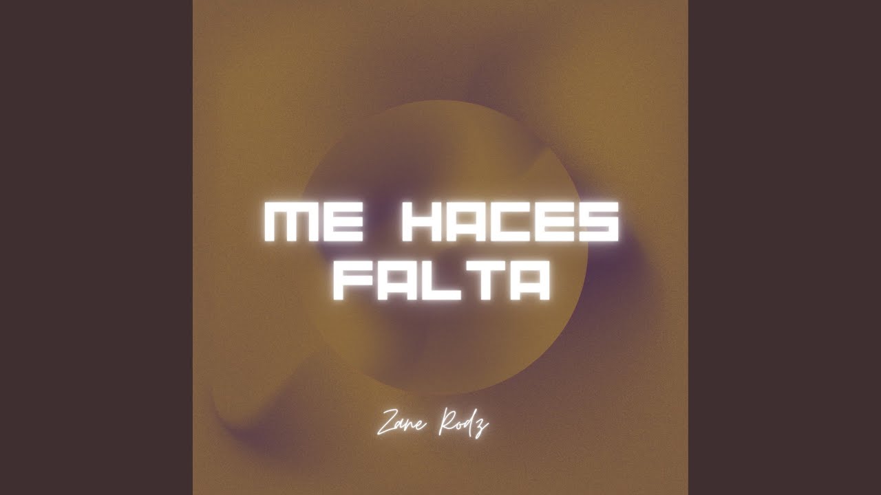 Me Haces Falta - YouTube