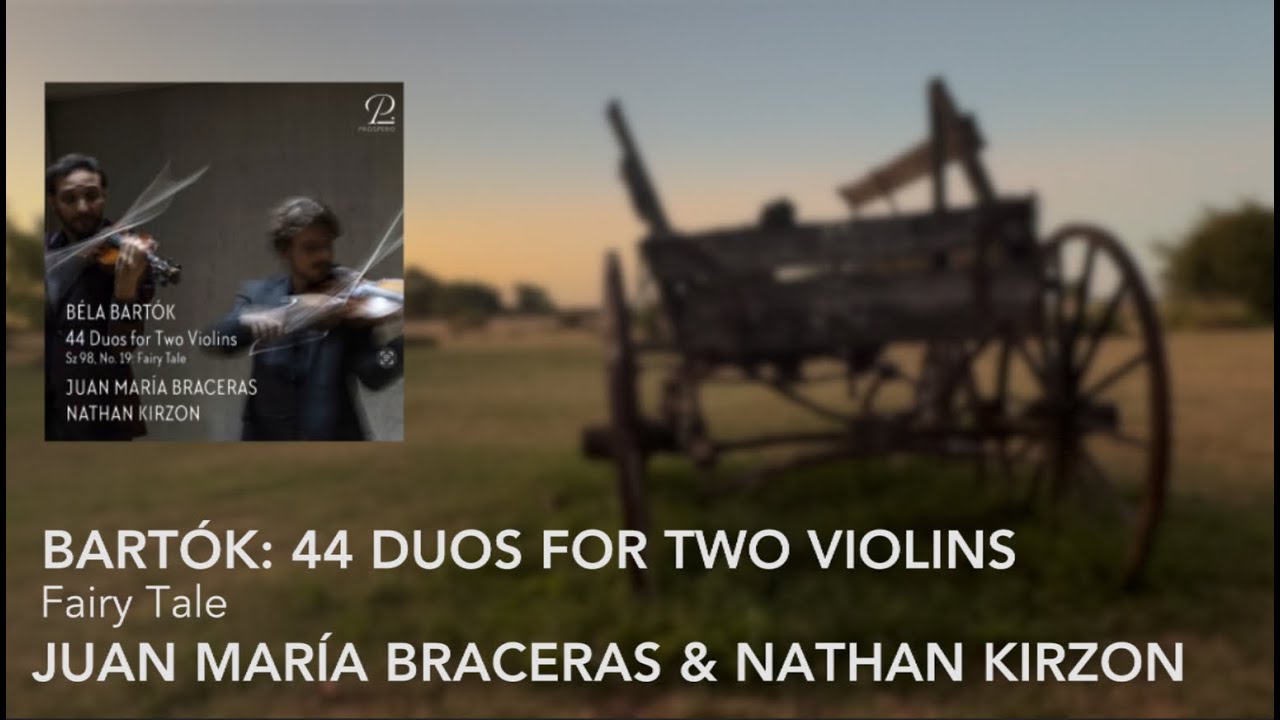 Béla Bartók: 44 Duos for Two Violins – Fairy Tale - YouTube