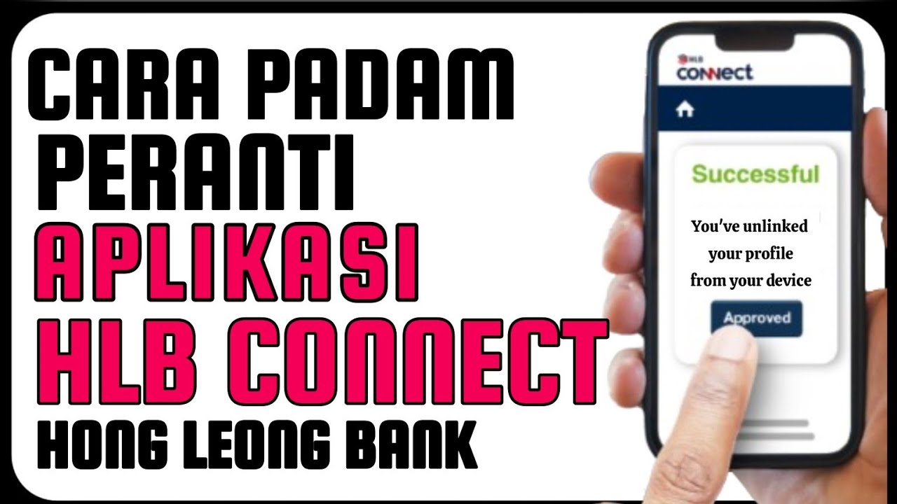 Cara Remove Peranti HLB Connect Hong Leong Bank - YouTube