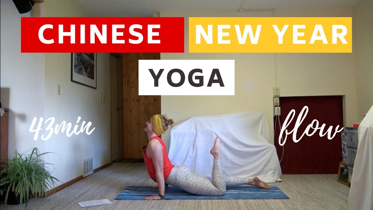 40 - 45 Minute Chinese New Year 中国新年 Vinyasa Yoga Flow | Full Body ...