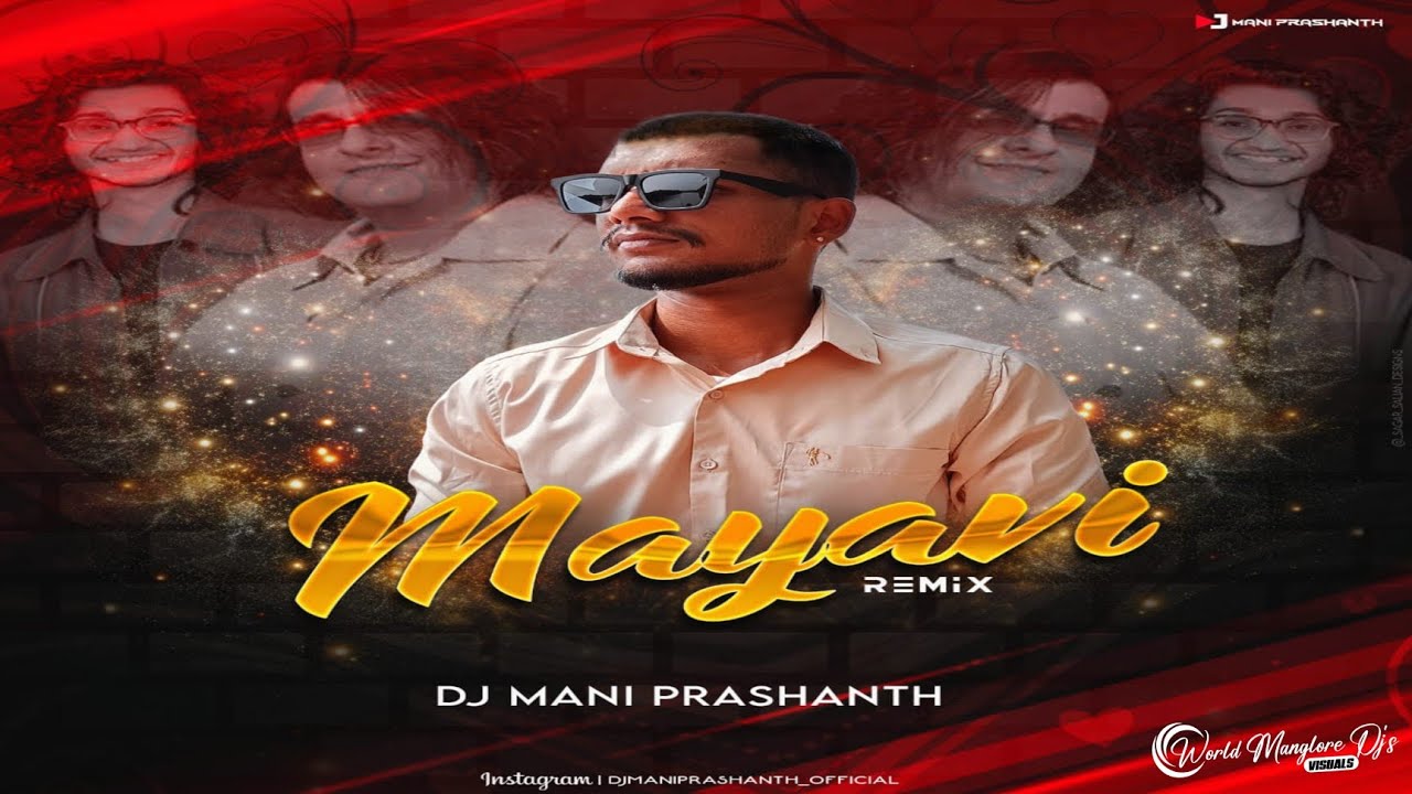 MAYAVI REMIX DJ_Mani Prashanth WORLD MANGALURU DJ S VISUALAS - YouTube