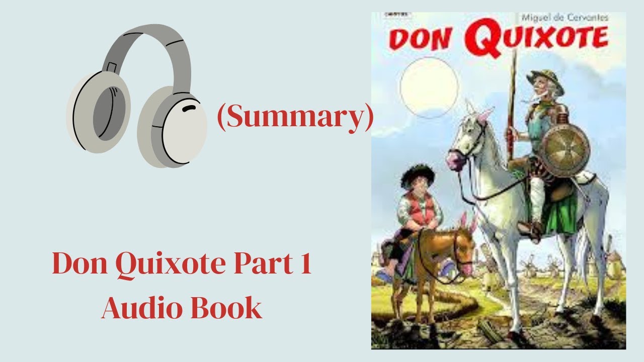 The Short History of a Legendary Novel | Don Quixote Part 1 - YouTube