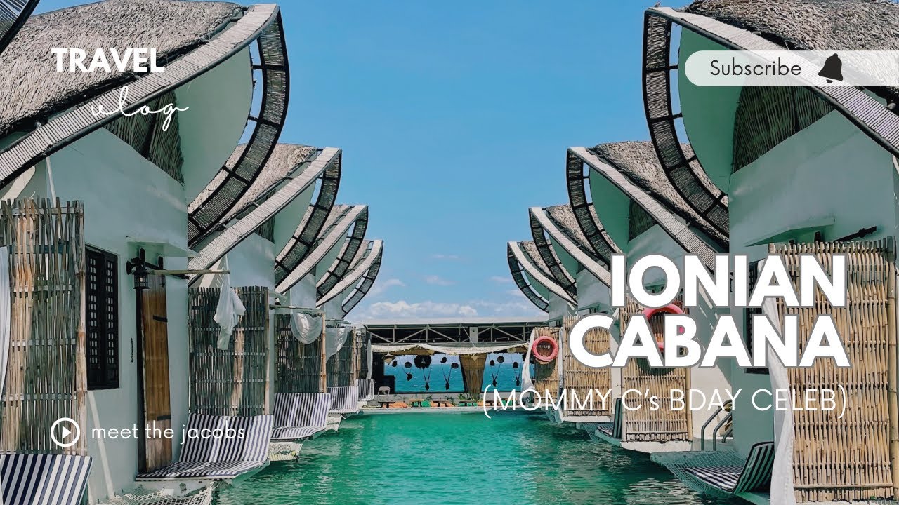 IONIAN CABANA CALATAGAN BATANGAS | Aesthetic Budget Paradise with ...