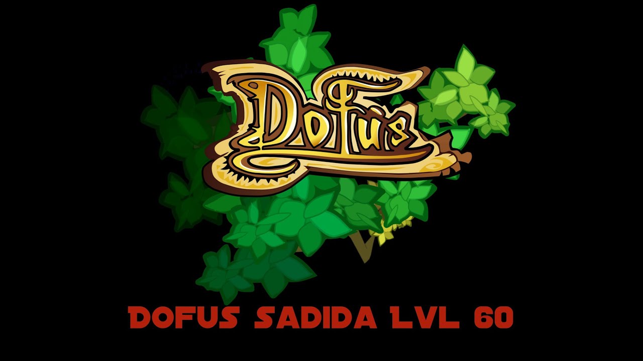 dofus sadida level 60 - YouTube